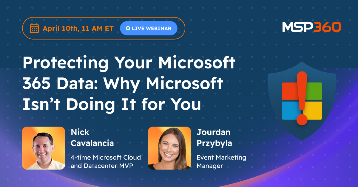 Protecting Your M365 Data: Why Microsoft Isn’t Doing It For You