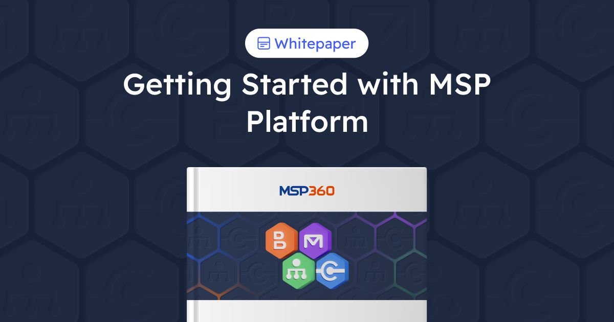 Getting Started with MSP360 Platform